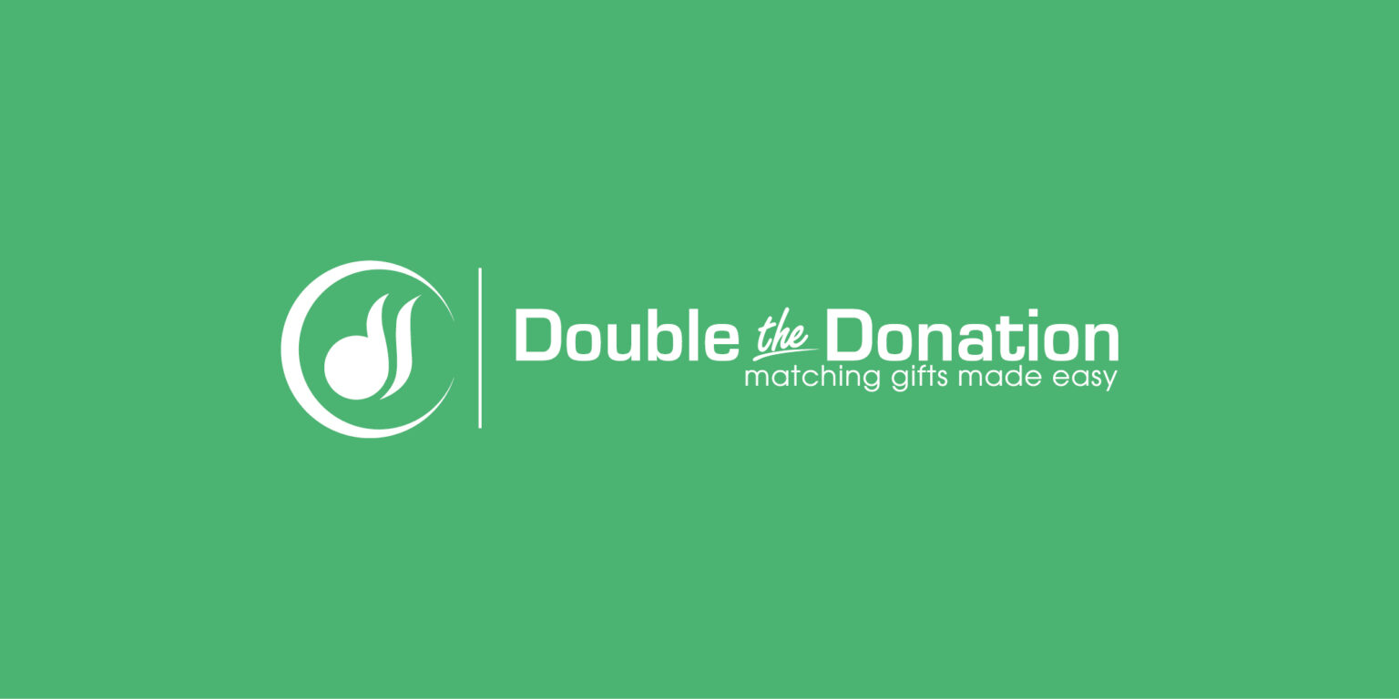 Double Your Donation | Corporate Matching Gift Programs