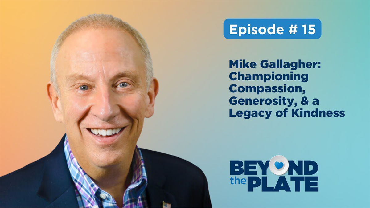 Beyond the Plate Episode 15 Mike Gallagher: Championing Compassion ...